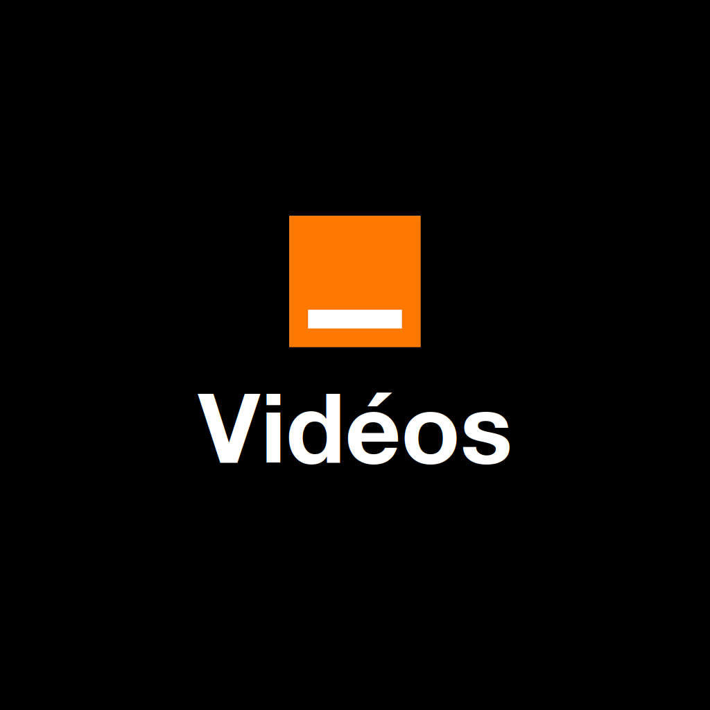 Vidéos Streaming - Orange